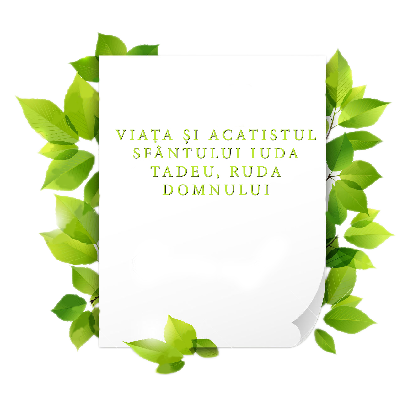 Sfântul Iuda, ruda Domnului – ocrotitorul celor deznădăjduiți ...